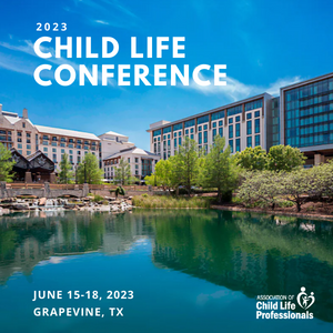 2023 Child Life Conference